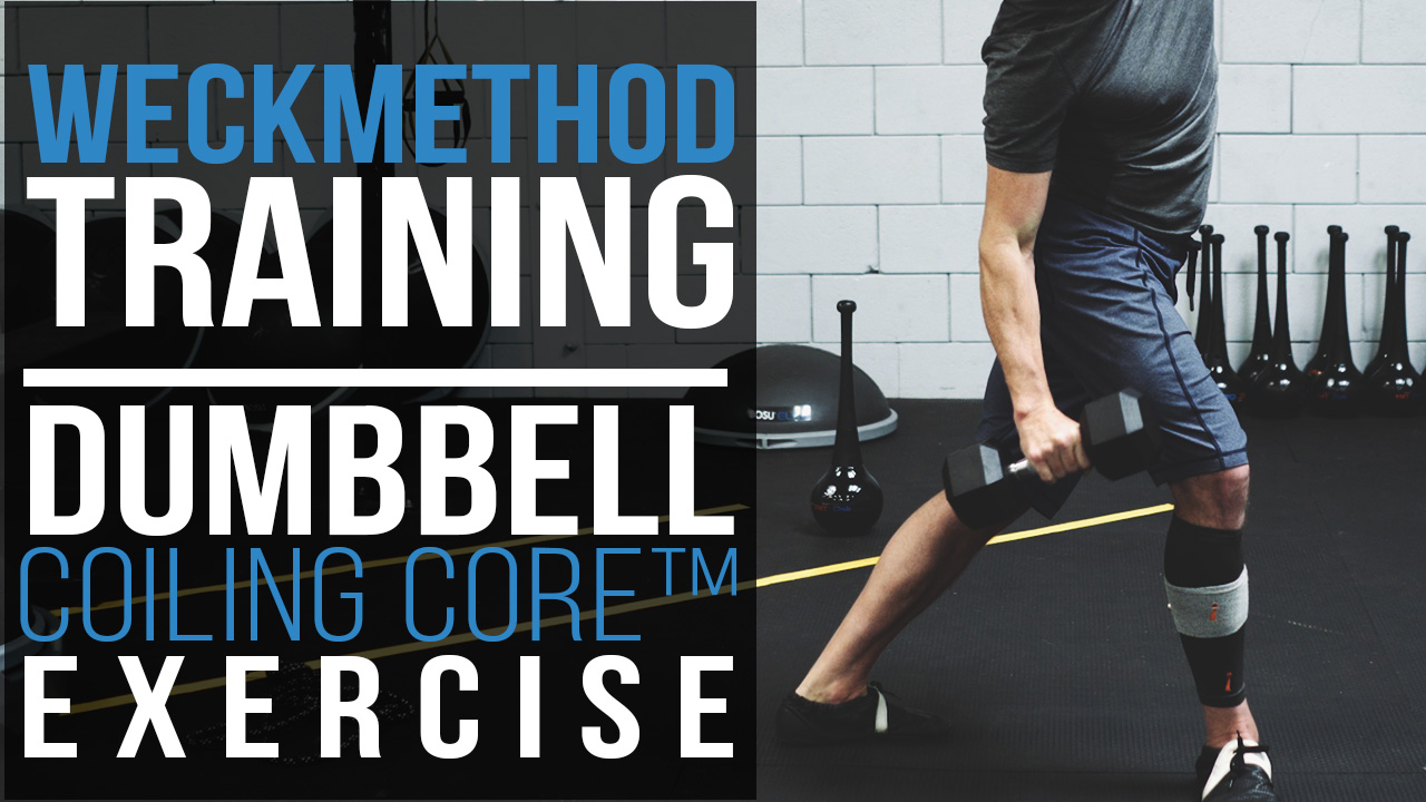 Dumbbell Exercise Using WeckMethod Coiling Core Technique