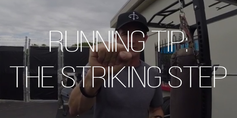 Running Technique: The Striking Step